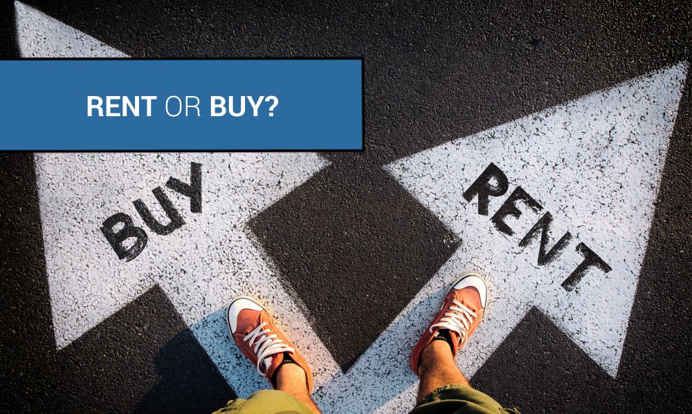 To Rent or To Sell: What’s the Right Choice for You?